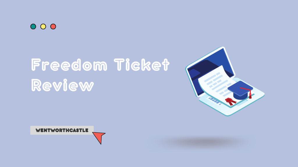 Freedom Ticket Review (2022) - The Best FBA Course? [Facts]